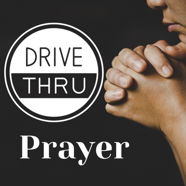 Wednesday Evening Drive Thru Prayer - Morning Side Baptist - Family ...